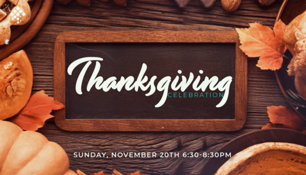 Thanksgiving Celebration Service - The Church on the Way